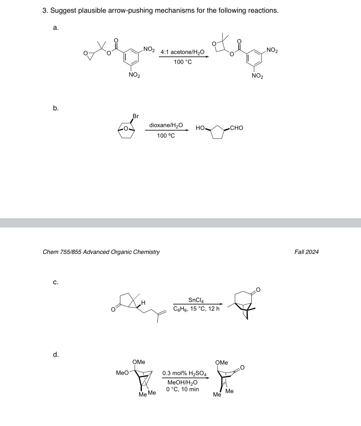 Solved Suggest plausible arrow-pushing mechanisms for the | Chegg.com