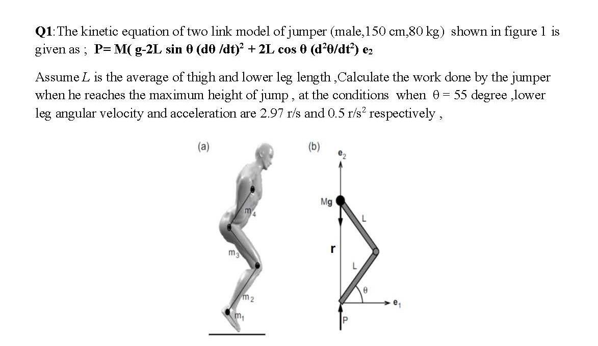 Q1: The kinetic equation of two link model of jumper | Chegg.com