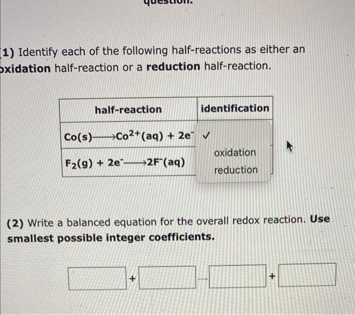 Solved 1 Identify Each Of The Following Half Reactions As
