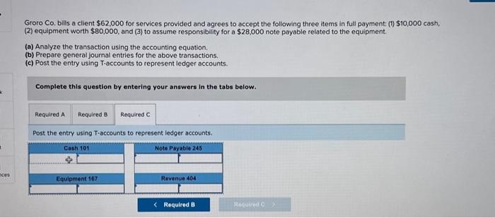 Solved k t nces Groro Co. bills a client $62,000 for | Chegg.com