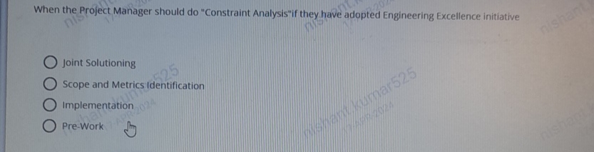 Solved When the Project Manager should do "Constraint | Chegg.com