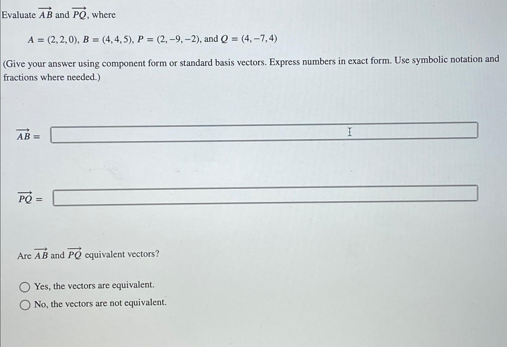 Solved Evaluate vec(AB) ﻿and vec(PQ), | Chegg.com