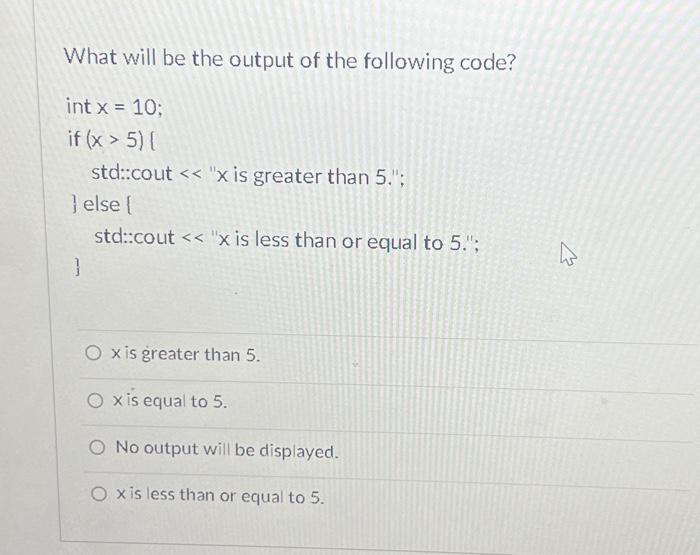 Solved What Will Be The Output Of The Following Code Int