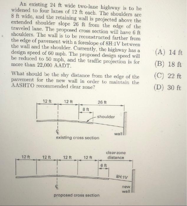 Solved An existing 24 ft wide two-lane highway is to be | Chegg.com