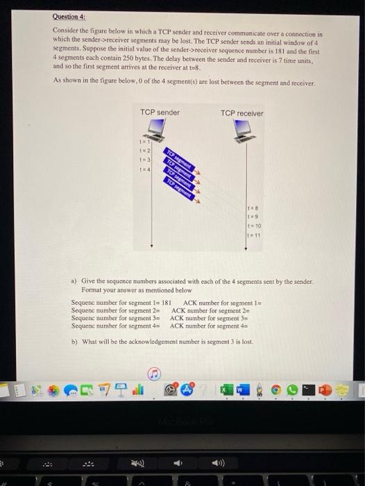 Solved Question 4: Consider the figure below in which a TCP | Chegg.com