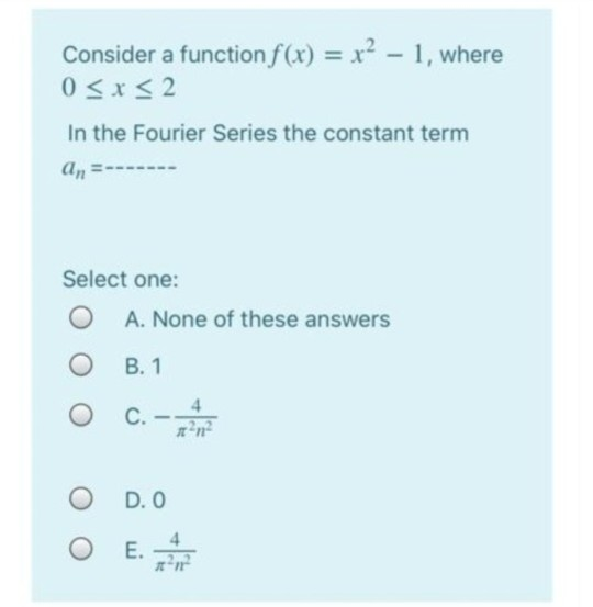 Solved Consider a function f(x) = x2 – 1, where 0 | Chegg.com