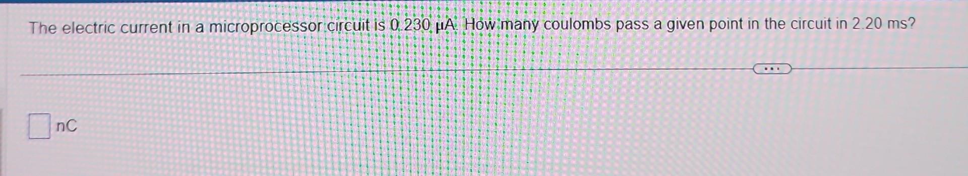 Solved The electric current in a microprocessor circuit is | Chegg.com