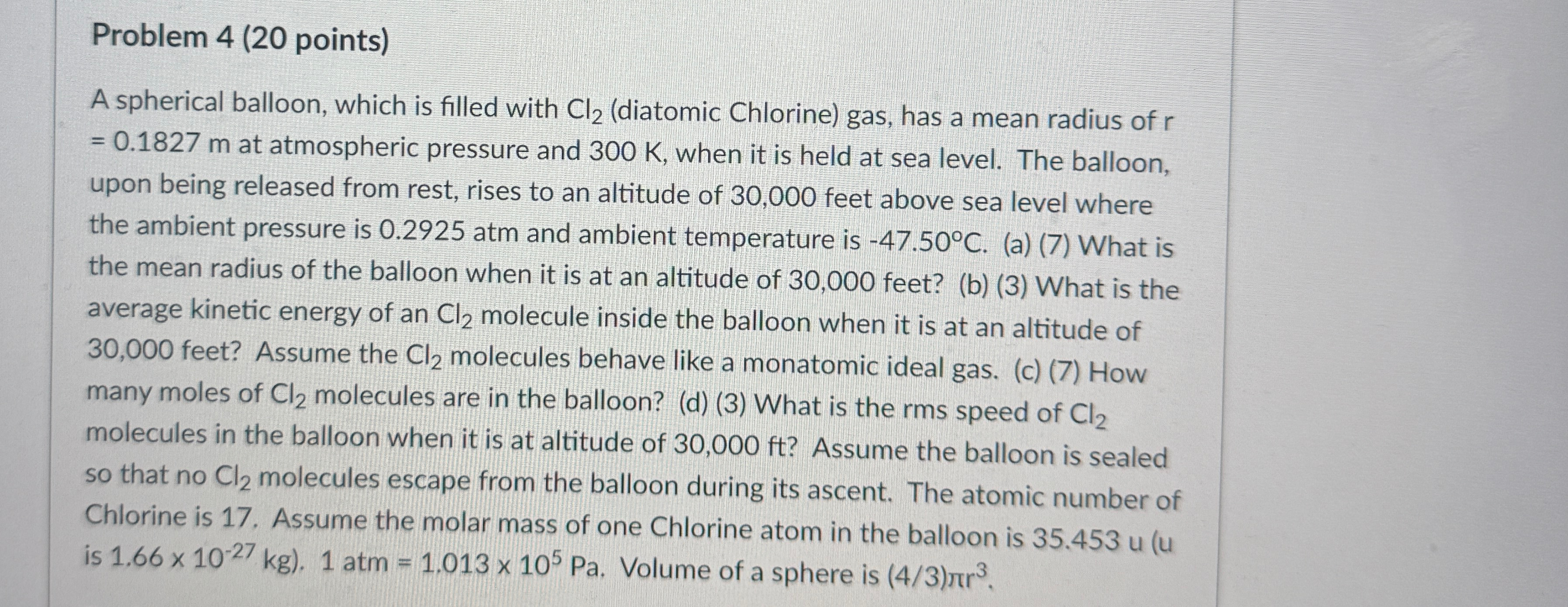 Solved Problem 4 (20 ﻿points)A spherical balloon, which is | Chegg.com