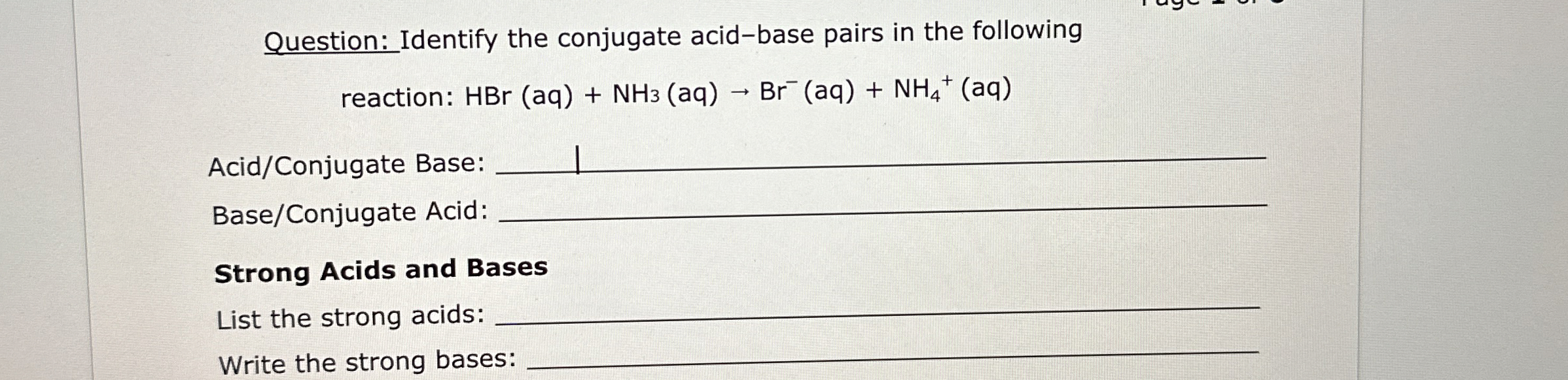 Solved Question: Identify the conjugate acid-base pairs in | Chegg.com