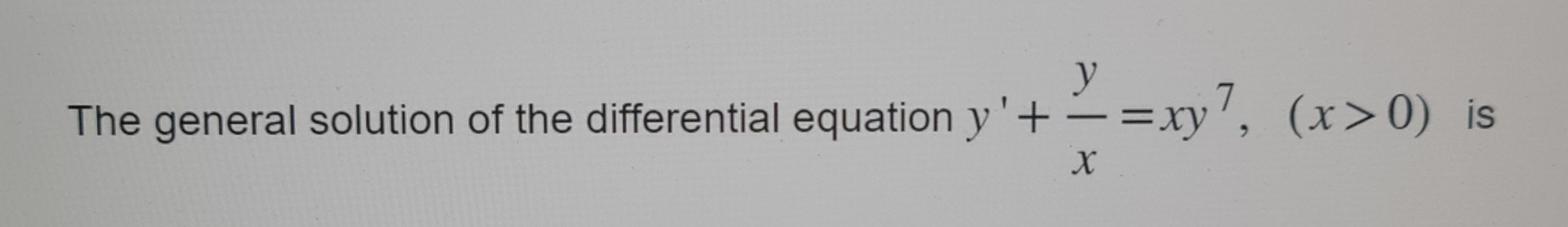 Solved The general solution of the differential equation | Chegg.com