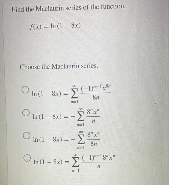 Solved Find the Maclaurin series of the function. | Chegg.com