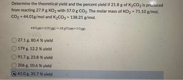 Solved Determine the theoretical yield and the percent yield | Chegg.com