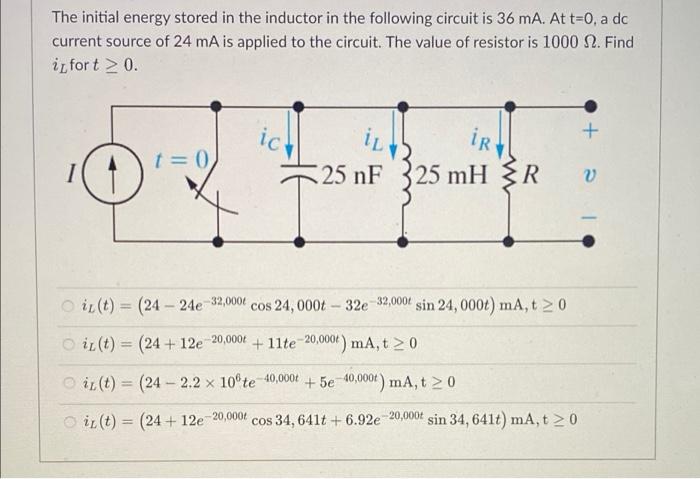Solved The initial energy stored in the inductor in the | Chegg.com