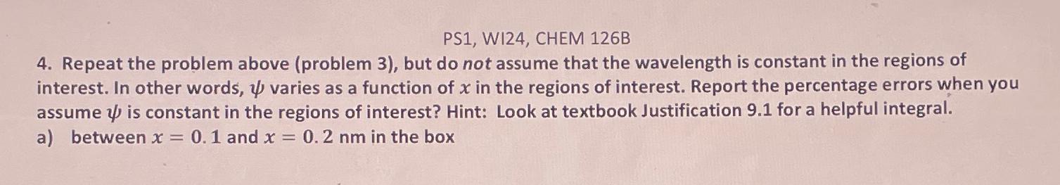 Solved PS1, WI24, CHEM 126B\\n4. Repeat the problem above | Chegg.com