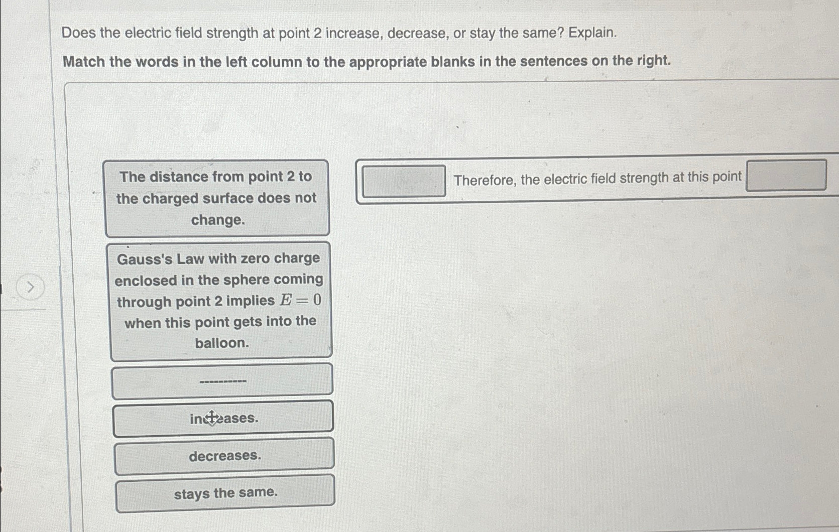 Solved Does the electric field strength at point 2 | Chegg.com