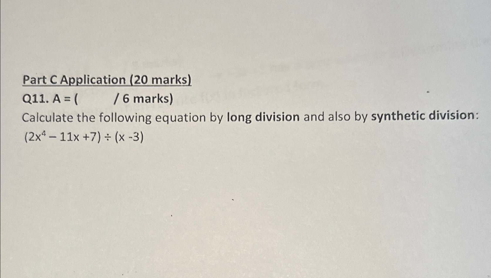 Solved Part C Application (20 marks)Q11. A= ( / 6 | Chegg.com Solved Part C Application (20 marks)Q11. A= ( / 6 | Chegg.com