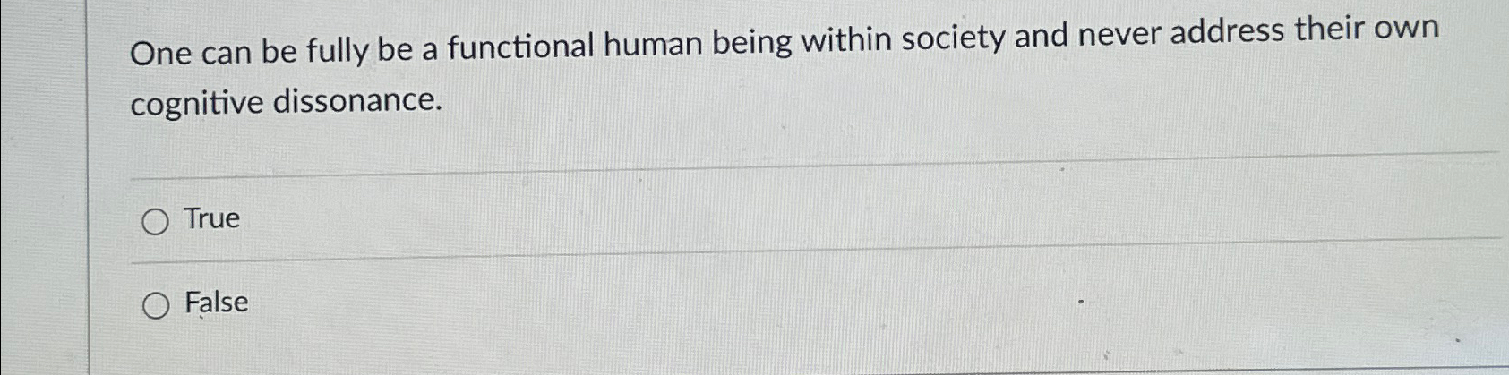 Solved One can be fully be a functional human being within | Chegg.com