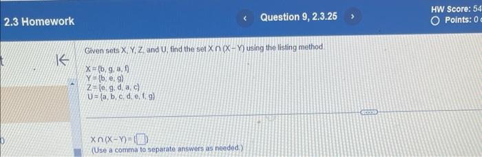 Solved Given sets X,Y,Z, and U, find the set X∩(X−Y) using | Chegg.com