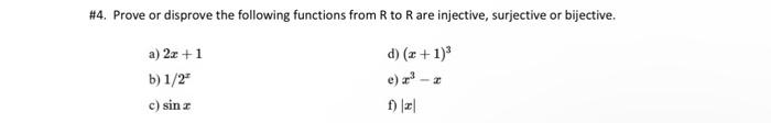 Solved 44. Prove or disprove the following functions from R | Chegg.com