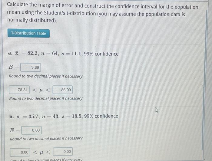 Solved Calculate the margin of error and construct the | Chegg.com