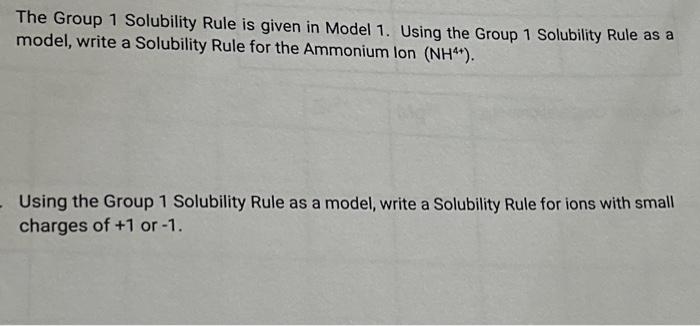 Solved The Group 1 Solubility Rule is given in Model 1 . | Chegg.com