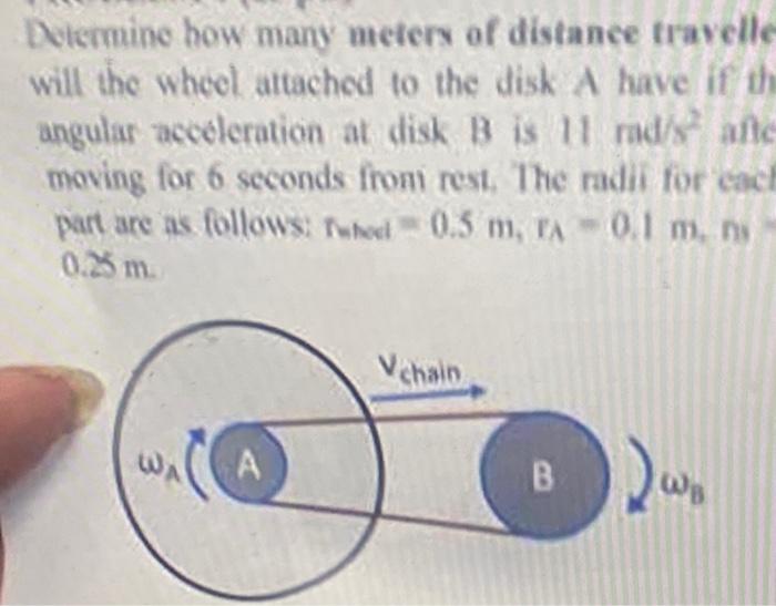 Solved Determine how many meters of distance travelle will | Chegg.com