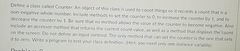 Solved Define a class called Counter. An object of this | Chegg.com