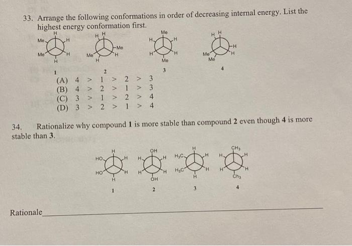 Solved 33. Arrange the following conformations in order of | Chegg.com