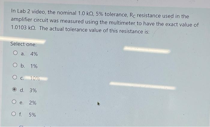 Solved In Lab 2 video, the nominal 1.0 k12,5% tolerance, Rc | Chegg.com