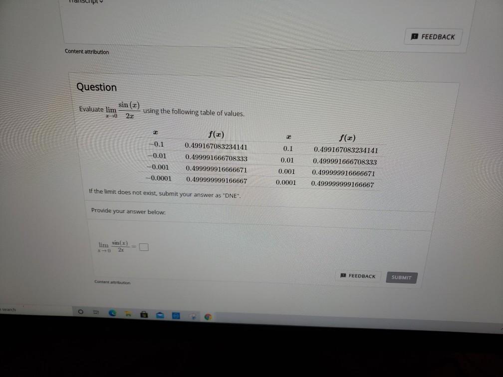 Solved D FEEDBACK Content attribution Question Evaluate lim | Chegg.com