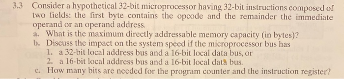 Solved 3.3 Consider a hypothetical 32-bit microprocessor | Chegg.com