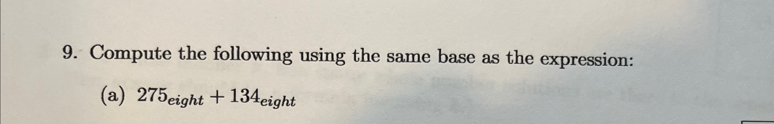 Solved Compute the following using the same base as the | Chegg.com
