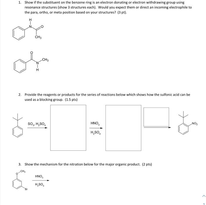 Solved 1. Show if the substituent on the benzene ring is an | Chegg.com