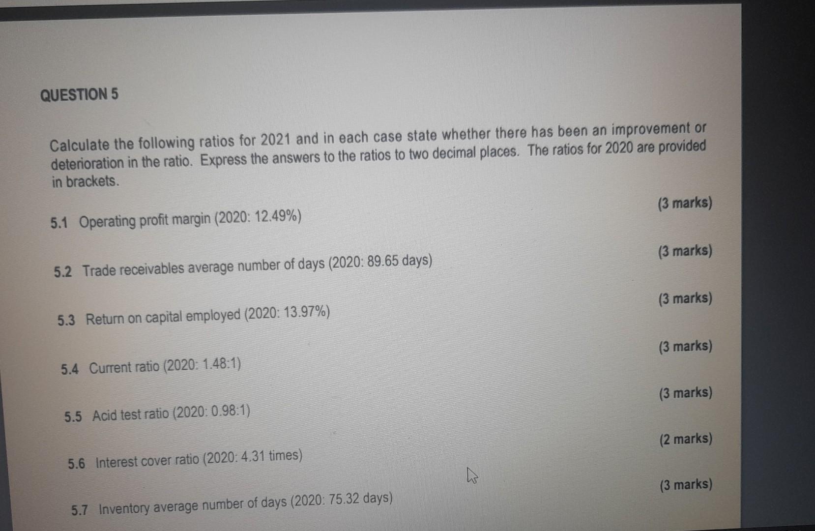 Solved Calculate the following ratios for 2021 and in each | Chegg.com