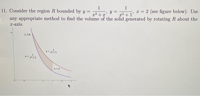Solved 11. Consider the region R bounded by | Chegg.com