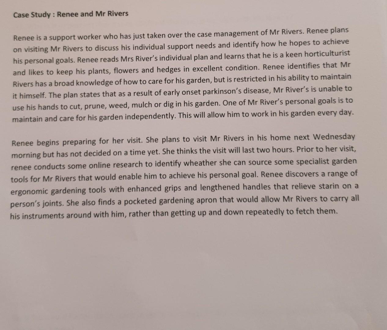 Solved Case Study: Renee and Mr Rivers Renee is a support | Chegg.com
