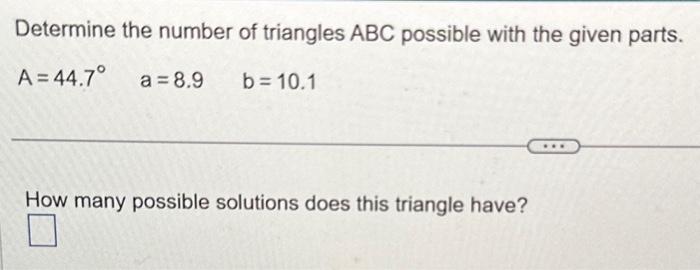 Solved Determine the number of triangles ABC possible with | Chegg.com