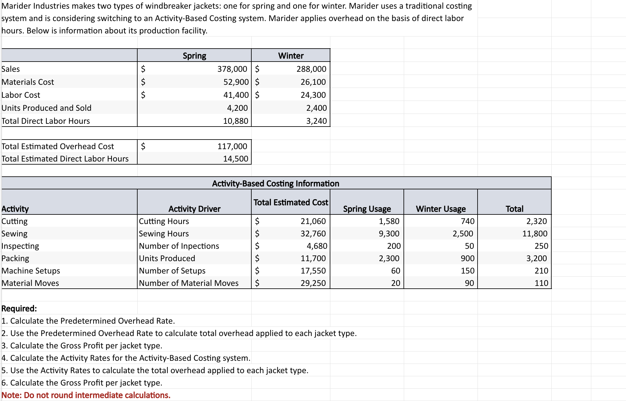 Solved Comparing a Traditional Costing System to an | Chegg.com