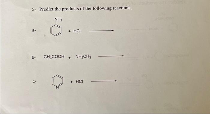 Solved 5- Predict the products of the following reactions a- | Chegg.com