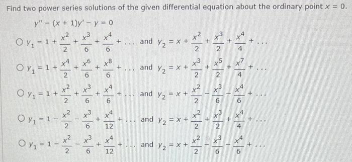 Solved Find two power series solutions of the given | Chegg.com