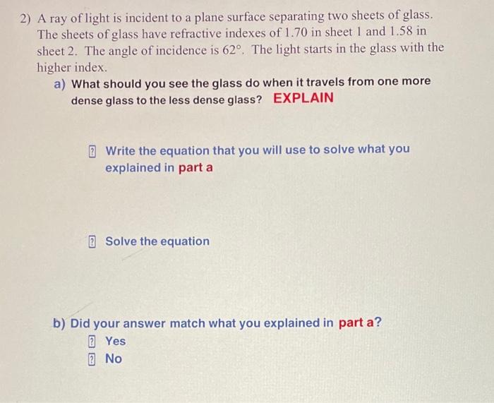 Solved A ray of light is incident to a plane surface | Chegg.com