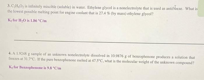 Solved 3.C,H,O2 is infinitely miscible (soluble) in water. | Chegg.com