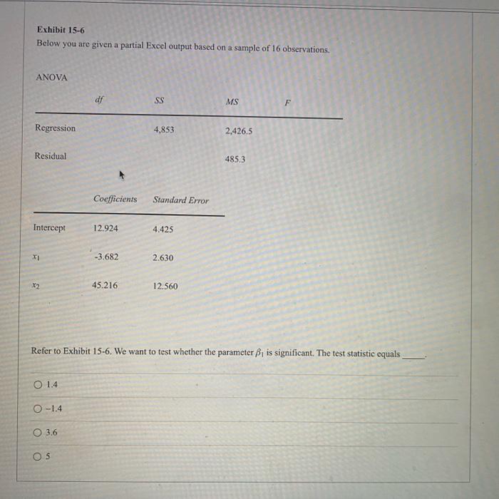 Exhibit 15 6 Below You Are Given A Partial Excel 
