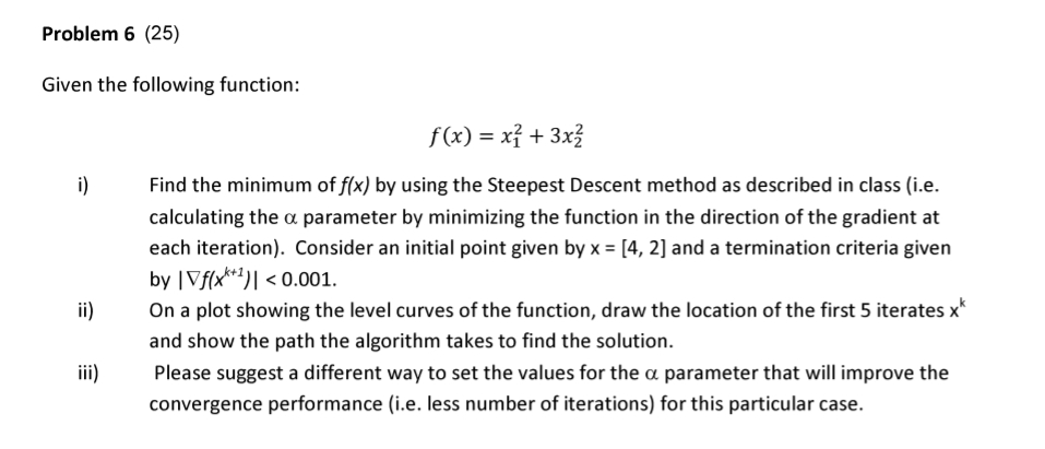 Solved Problem 6 (25)Given the following | Chegg.com