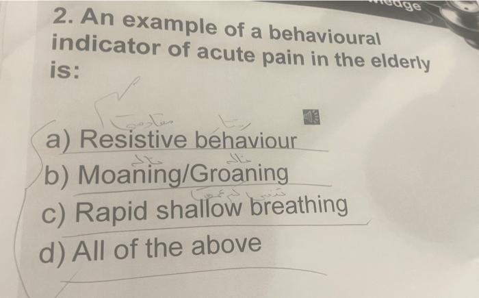 Solved 2. An example of a behavioural indicator of acute | Chegg.com