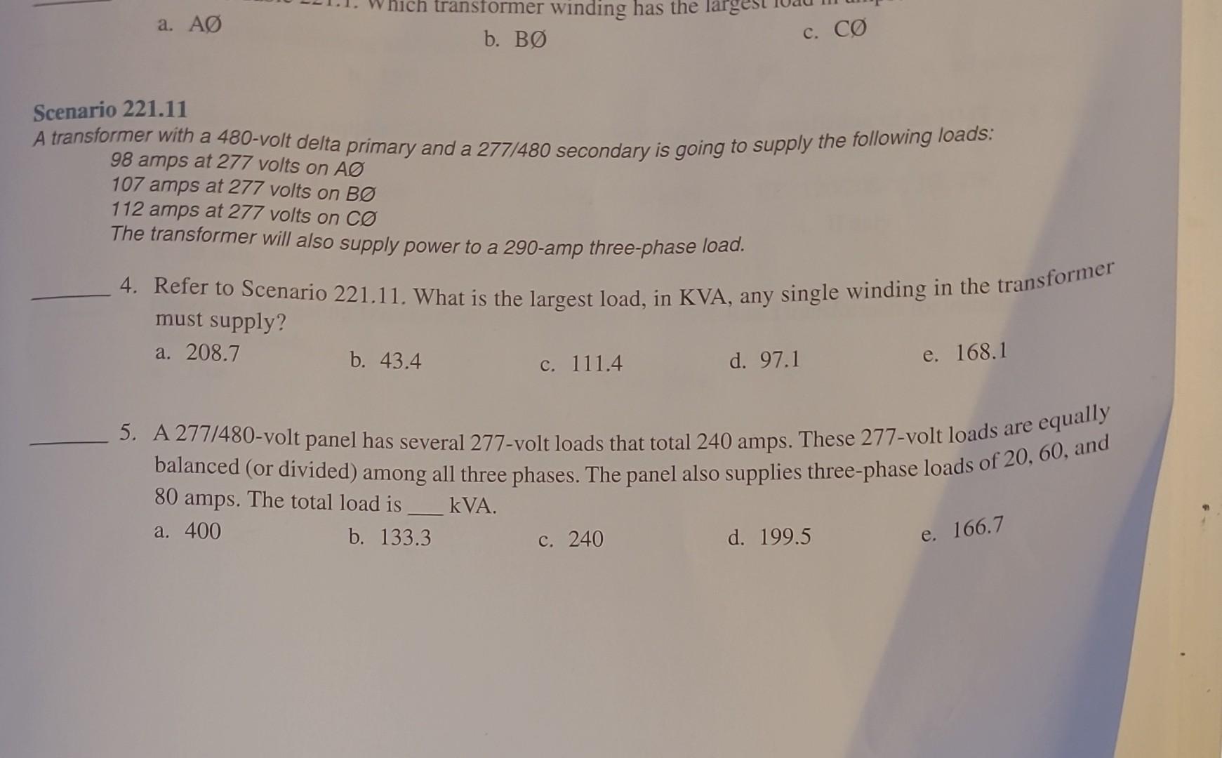 Solved a. A∅ b. B∅ c. CO Scenario 221.11 A transformer with | Chegg.com