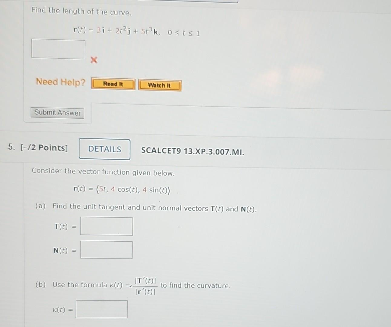 Solved Find the length of the curve. r(t)=3i+2t2j+5t3k,0≤t≤1 | Chegg.com