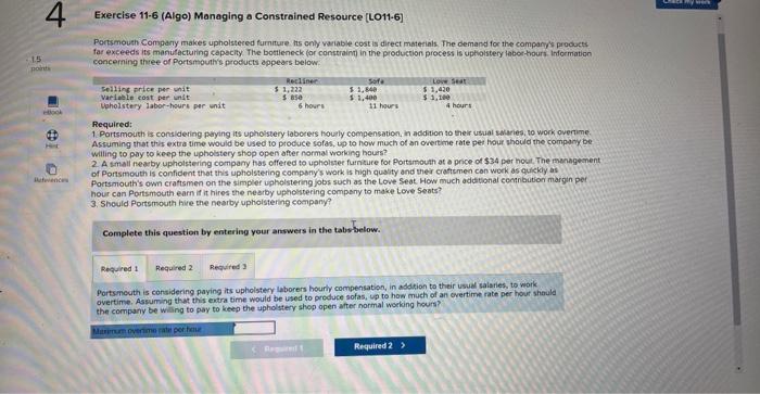 Solved Exercise 11-6 (Algo) Managing a Constrained Resource | Chegg.com