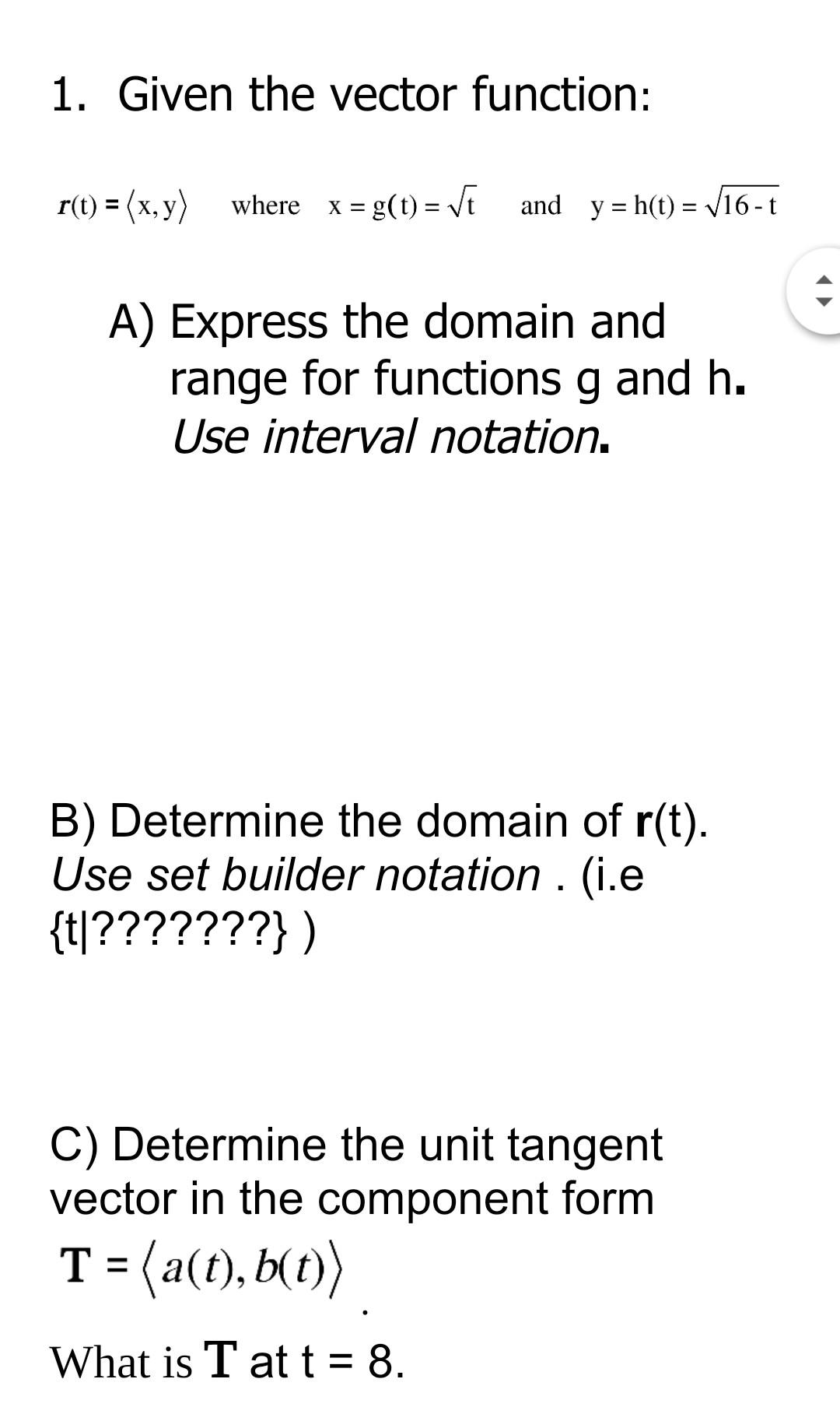 Solved 1 Given The Vector Function R T X Y Where