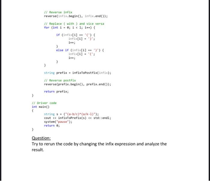 Solved Lab Exercise Below are codes that convert from infix | Chegg.com